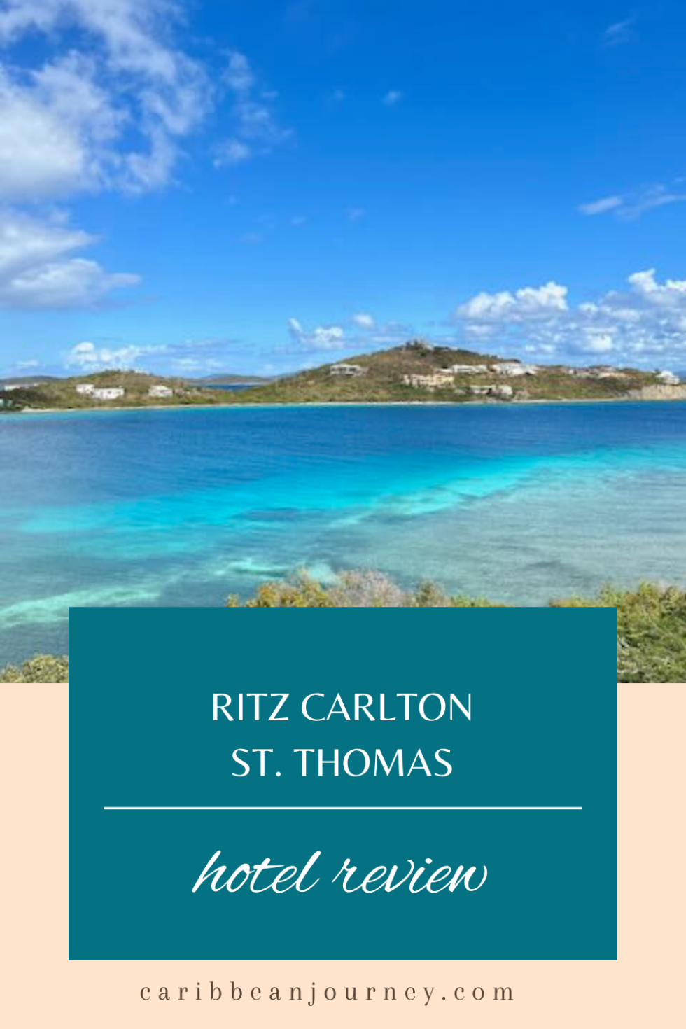 Ritz Carlton St. Thomas Hotel Review
